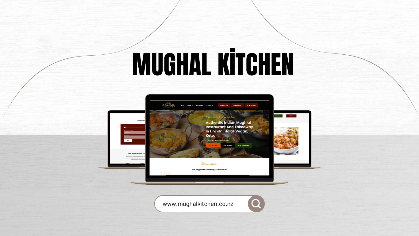 Mughal Kitchen Case Study | Restaurant Website Design NZ